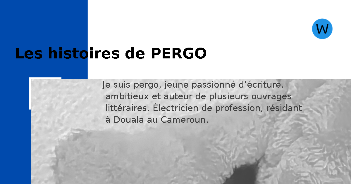 Les histoires de PERGO | Wutsi