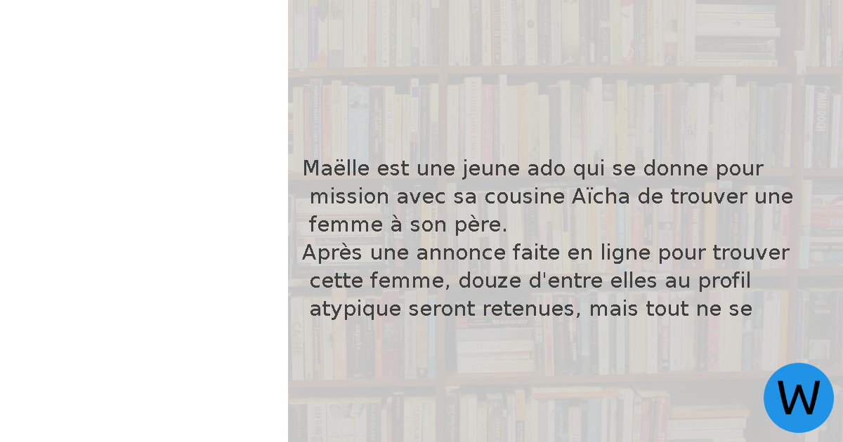 Une femme pour mon papa | Wutsi