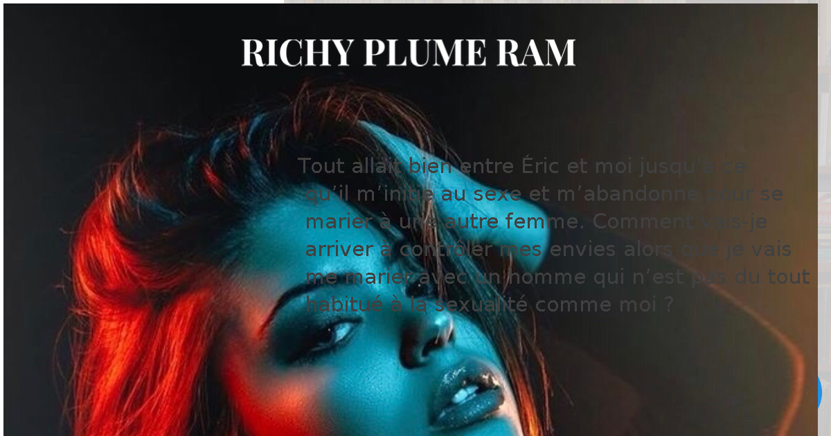 LE SEXE : Il m’a habitué au sexe et épouse une autre femme. | Wutsi